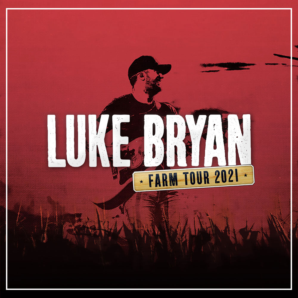 Farm Tour 2021 – Luke Bryan